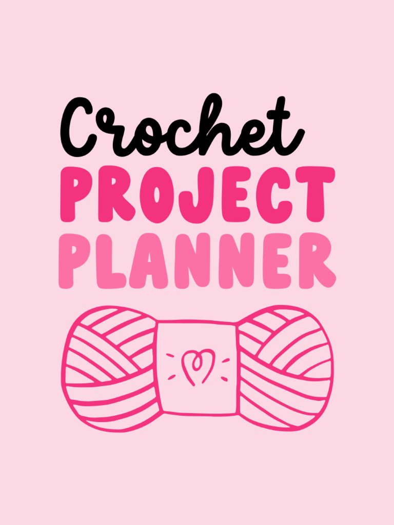 Crochet Project Planner | PDF