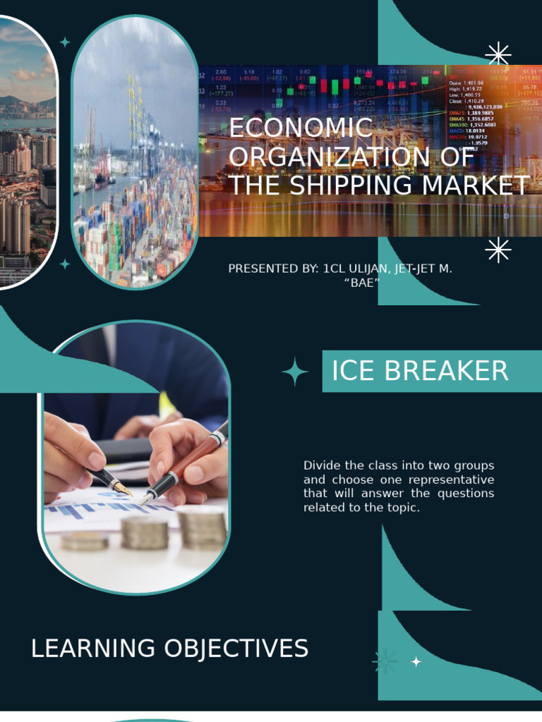 1cl Ulijan, Jet-jet m. Economic Organization of the Shipping Market.pptx | PDF | Cargo | Market ...
