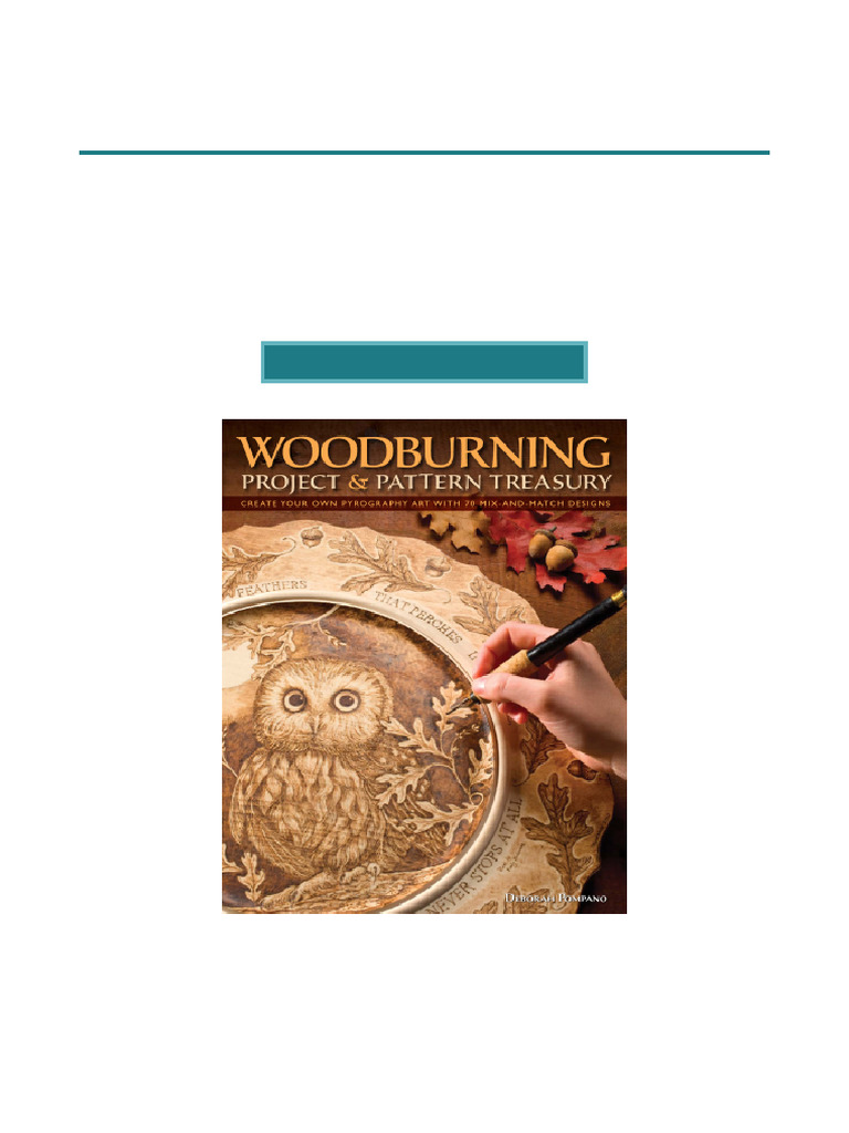 Reconsider Woodburning Project & Pattern Treasury Create Your Own Pyrography Art With 70 Mix and ...