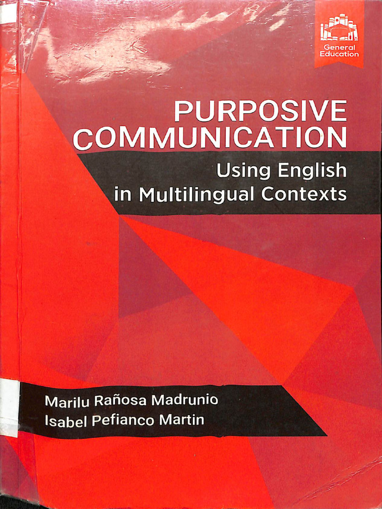Purposive Communication Using English in Multilingual Context | PDF