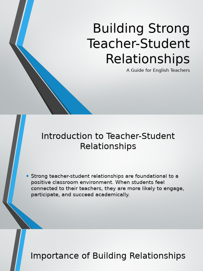 Building Strong Teacher-Student Relationships | PDF | Learning | Teachers