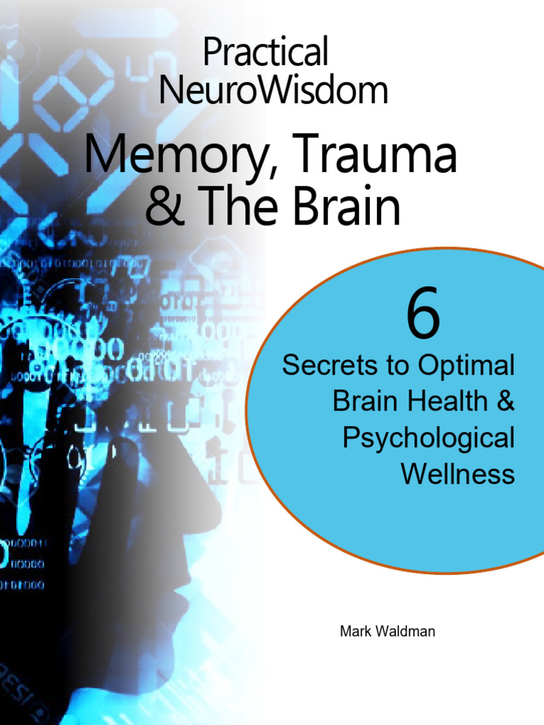 Memory Trauma Ebook W9m3 | PDF | Memory | Amygdala