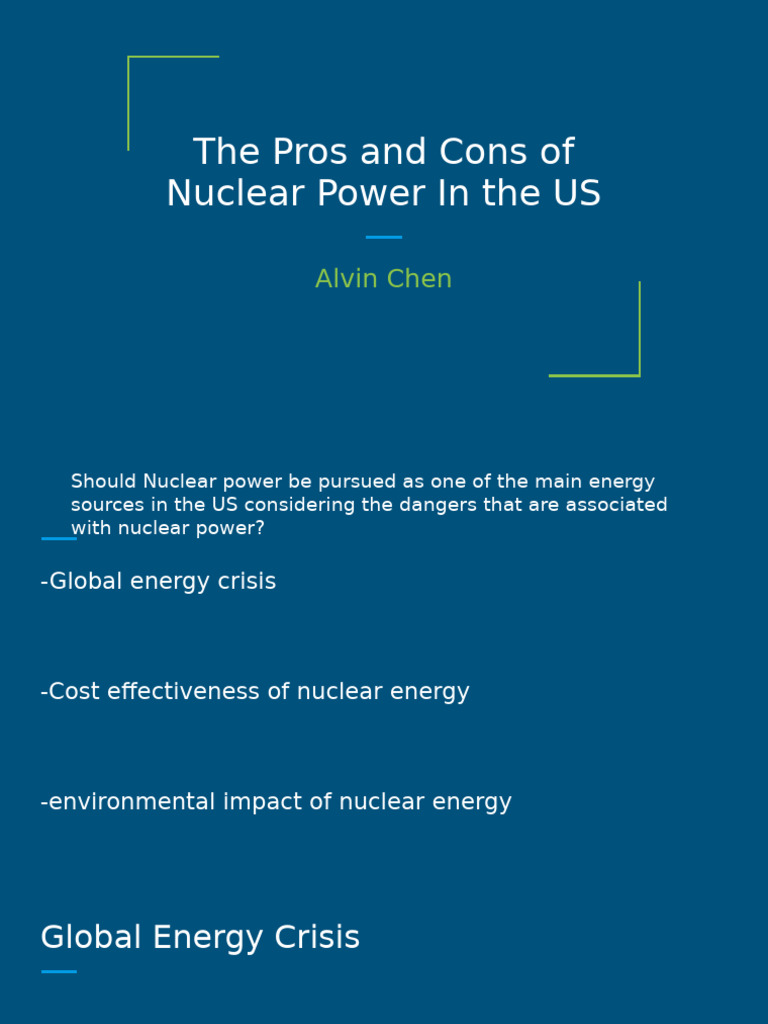 The Pros and Cons of Nuclear Power | PDF | Nuclear Power | Energy ...