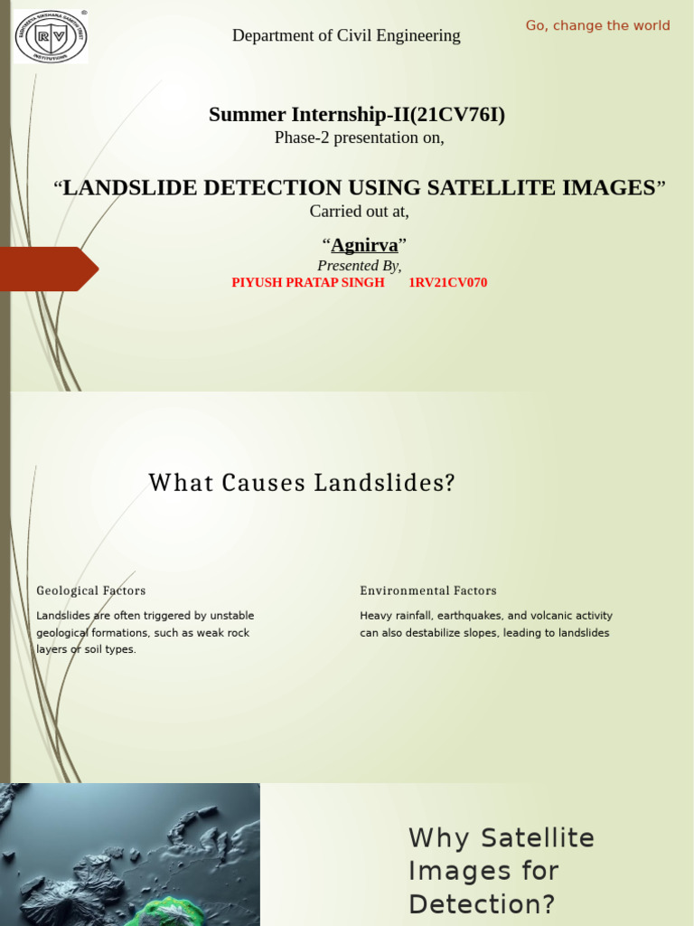 Landslide Detection Using Satellite Images PIYUSH PRATAP SINGH (1RV21CV070) | PDF | Landslide ...