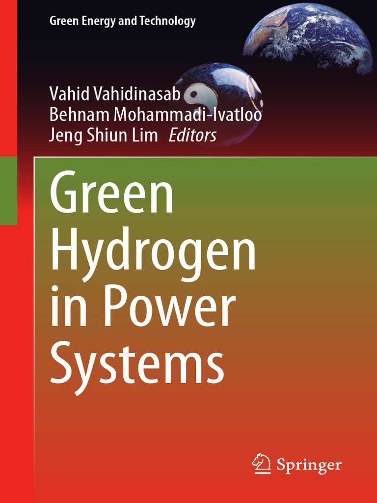 Green Hydrogen in Power Systems: Vahid Vahidinasab Behnam Mohammadi ...