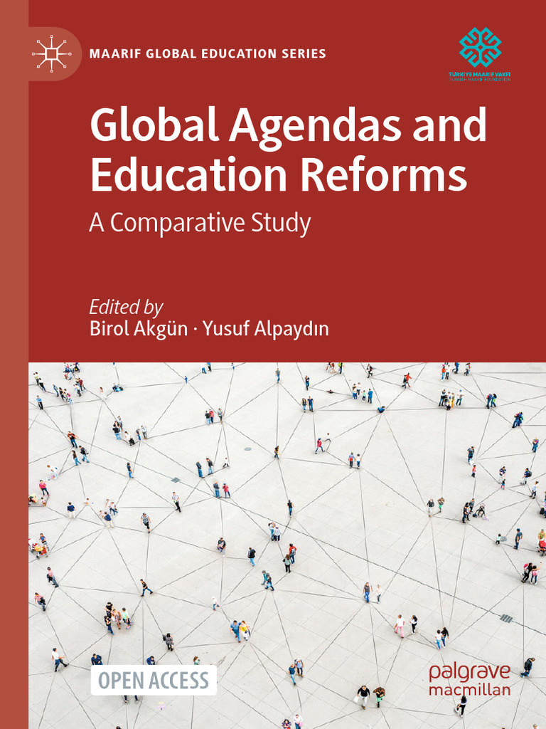 Global Agendas and Education Reforms: A Comparative Study | PDF | Curriculum | Education Reform