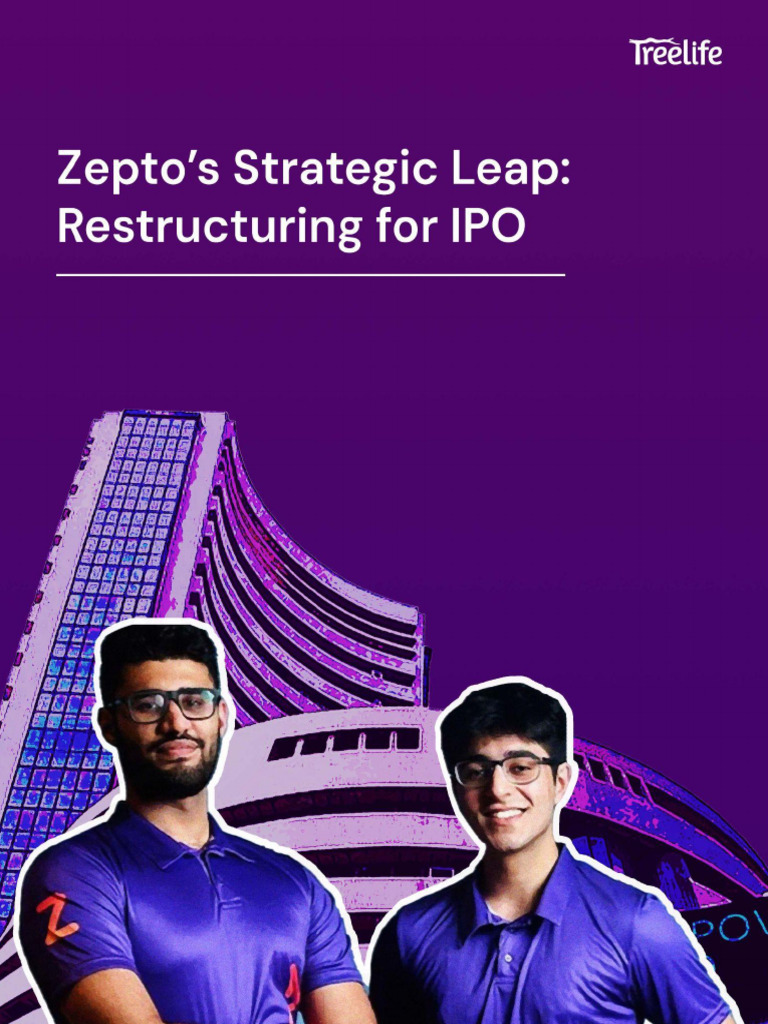 Zepto’s Strategic Leap_ Restructuring for IPO | PDF | Mergers And Acquisitions | Business