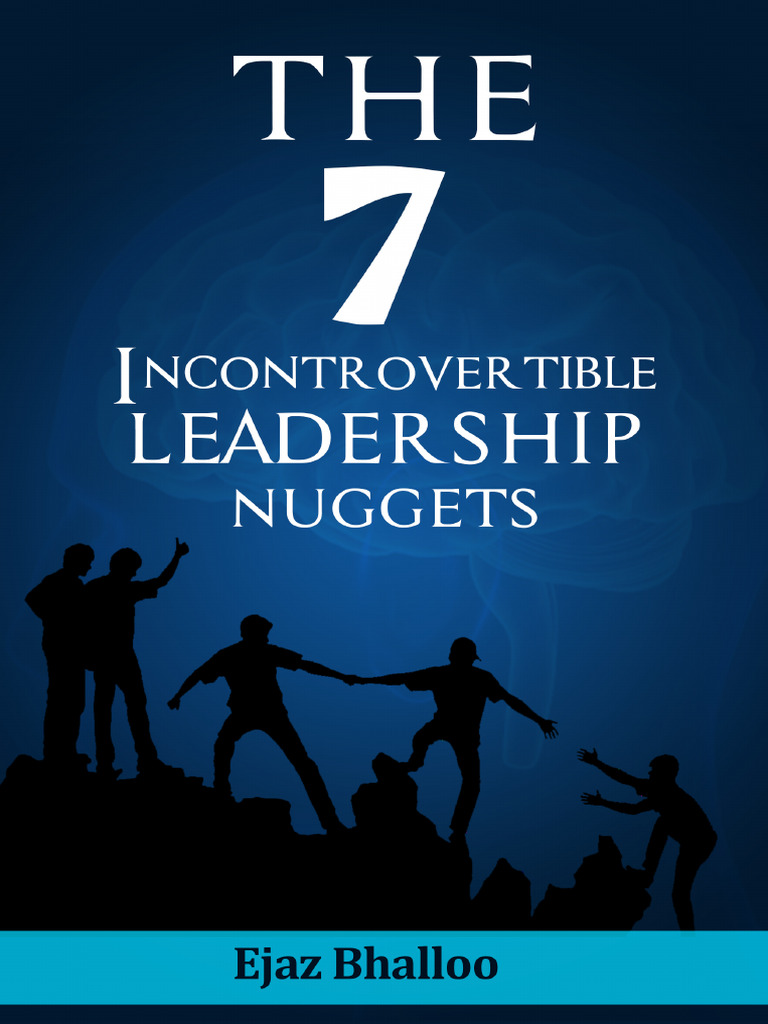 The 7 Incontrovertible Leadership Nuggets | PDF | Ronald Reagan | Diana