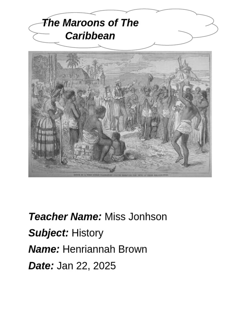 The Maroons of The Caribbean | PDF | European Colonization Of The ...