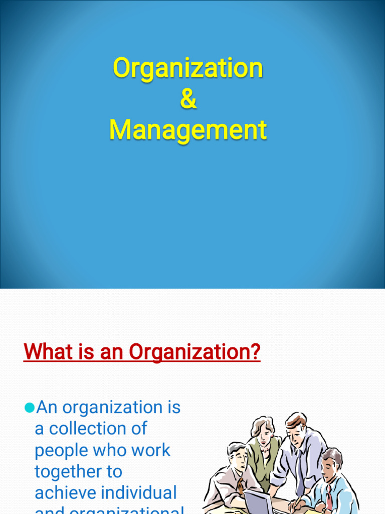 Session 1-2 ORGANIZATION AND MANAGEMENT | PDF | Goal | Attitude ...