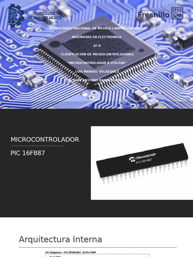 Luis Velazquez PIC16F887 | PDF | Microcontrolador | Fusible (Eléctrico)