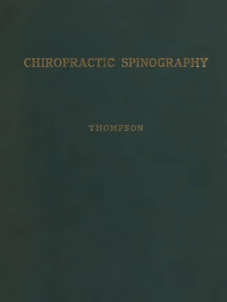 A - Thompson Spinography | PDF | Vertebra | Chiropractic