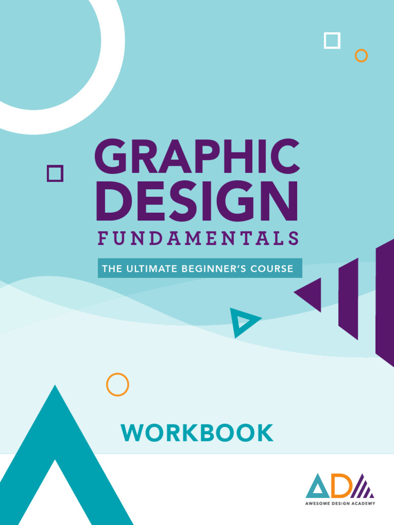 Graphic Design Fundamentals Workbook | PDF | Graphic Design | Page Layout