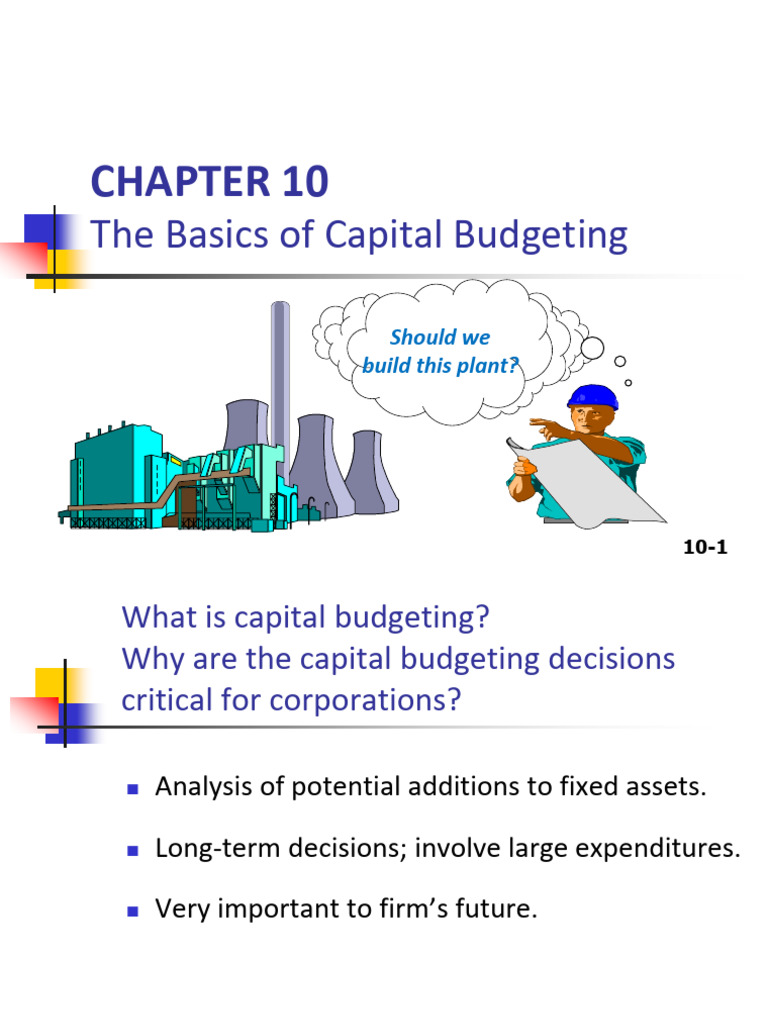 Capital Budgeting Basics Explained | PDF | Capital Budgeting | Internal ...