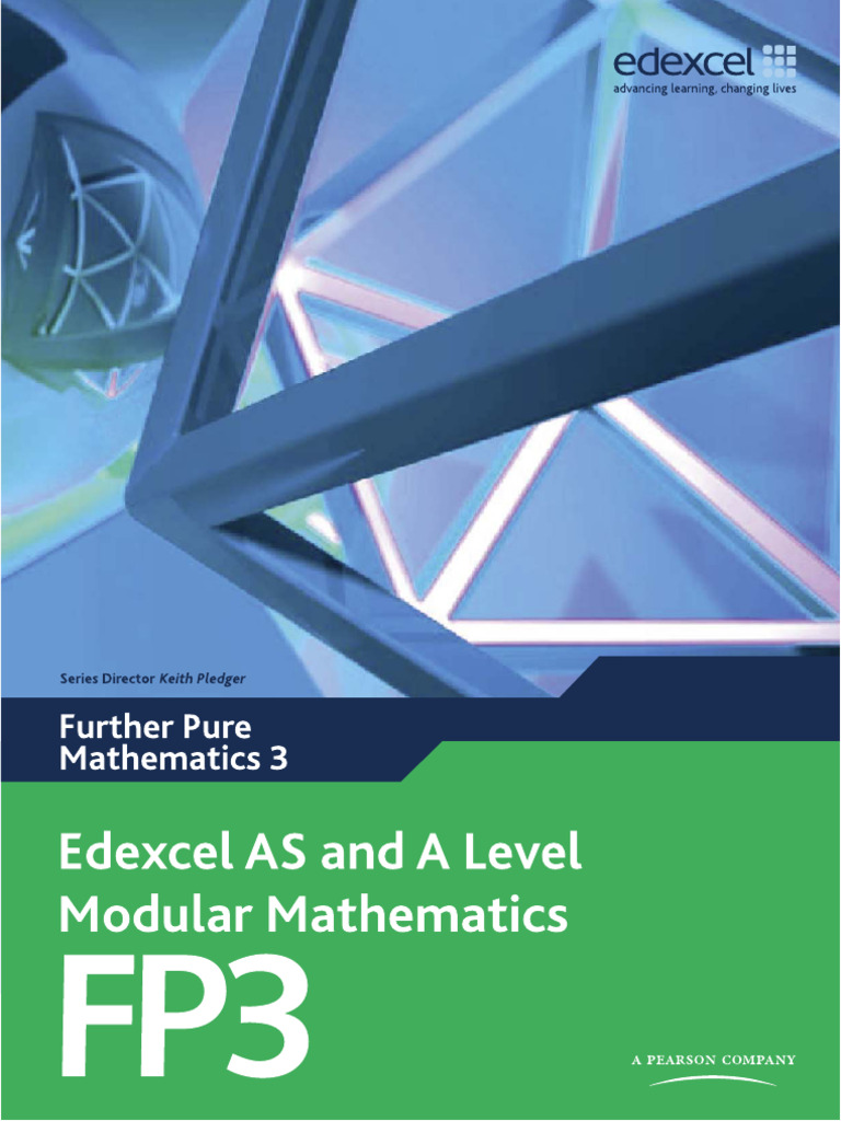 Edexcel As and A Level Modular Mathematics Further Pure Mathematics 3 (Greg Attwood, Bronwen ...