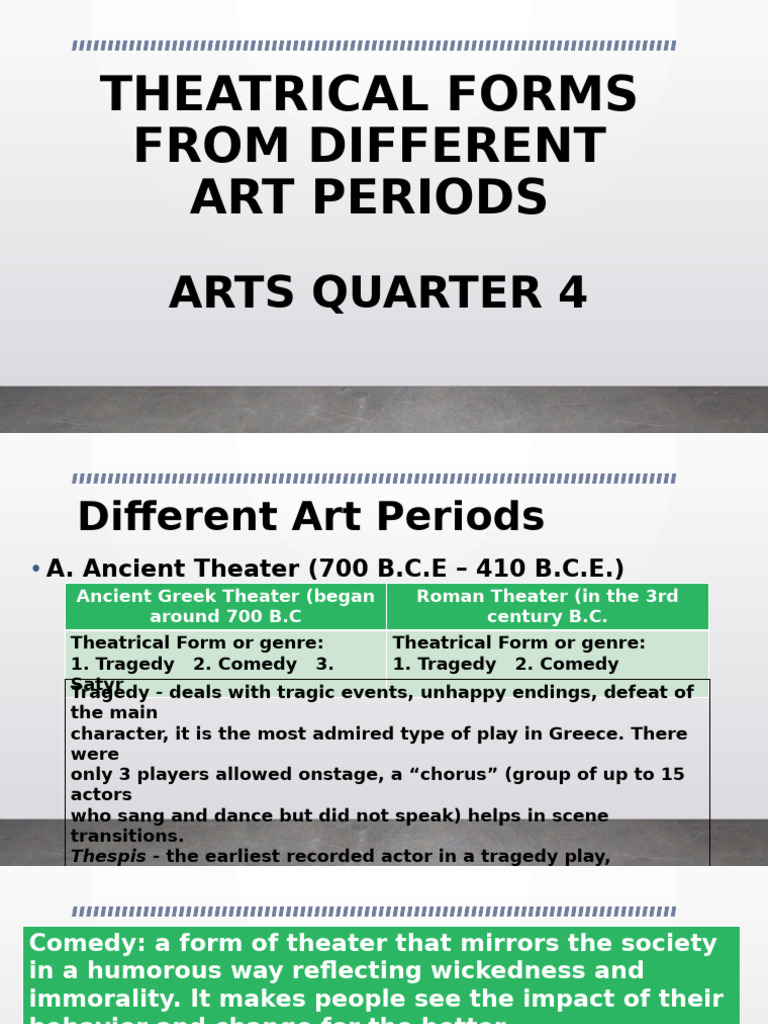 Theatrical Forms Across Art Periods | PDF | Theatre | Tragedy