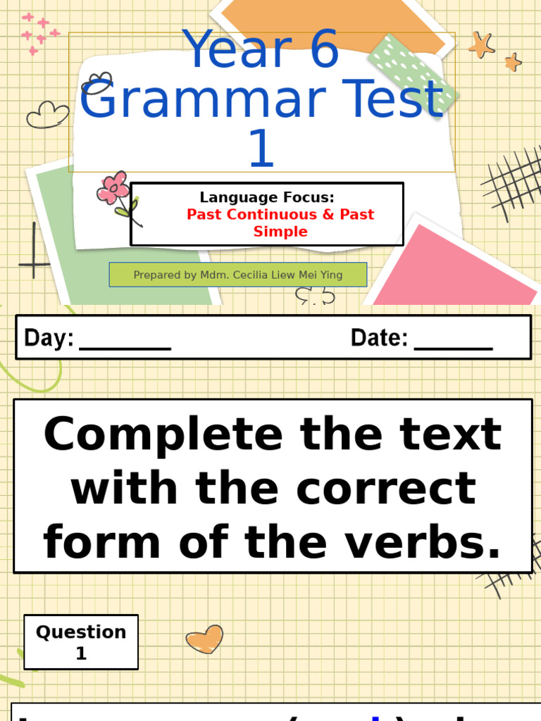 Y6 Unit 1 (Grammar Test 1) | PDF