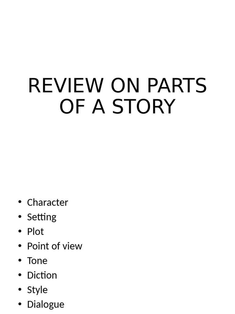 Review on Parts of a Story | PDF | Narration | Plot (Narrative)