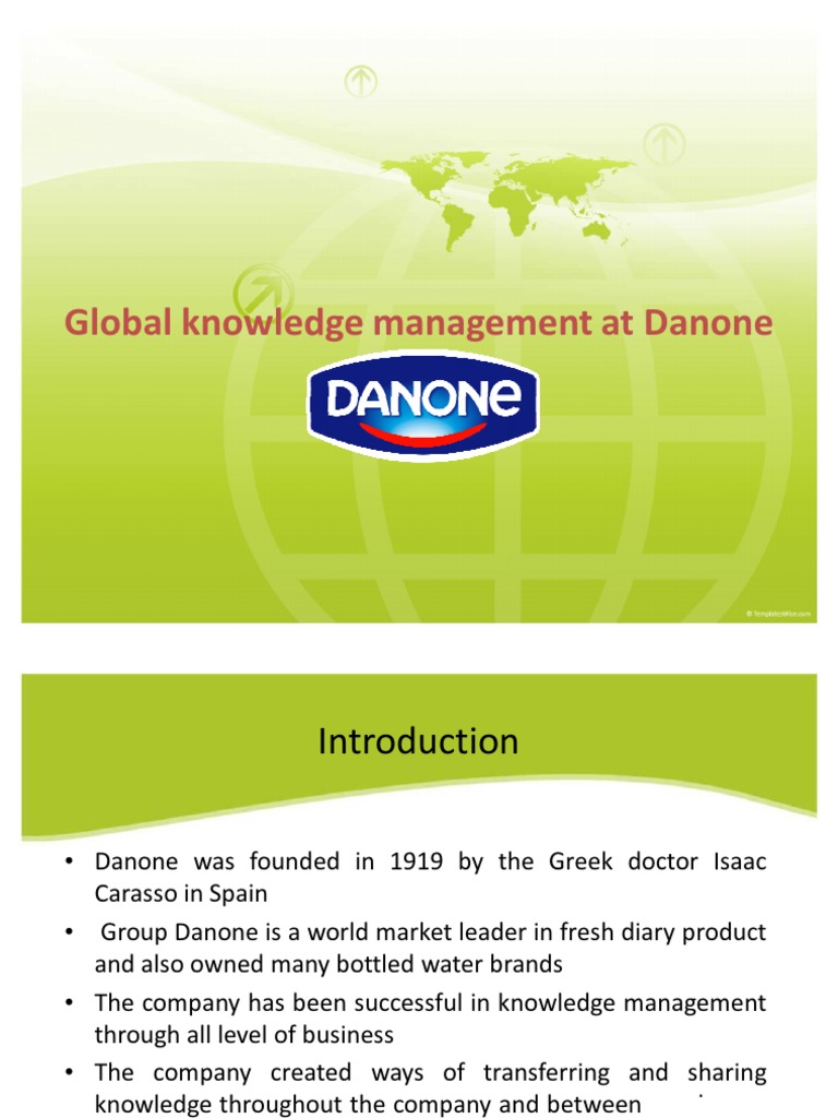 Presentation-Global Knowledge Management at Danone | PDF