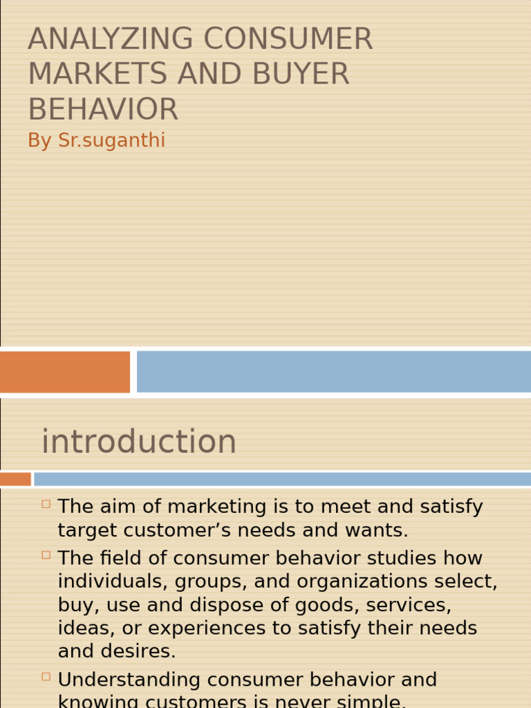 Analyzing Consumer Markets and Buyer Behavior | PDF | Behavior | Consumer Behaviour