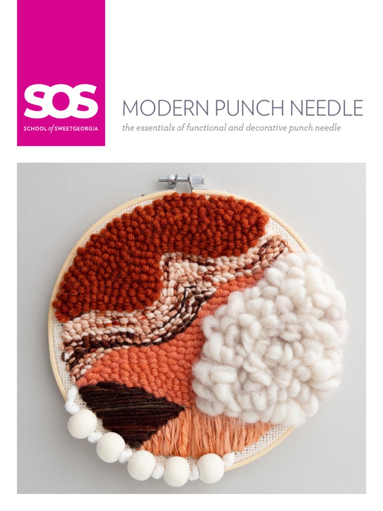 Modern Punch Needle Workbook | PDF | Embroidery | Yarn