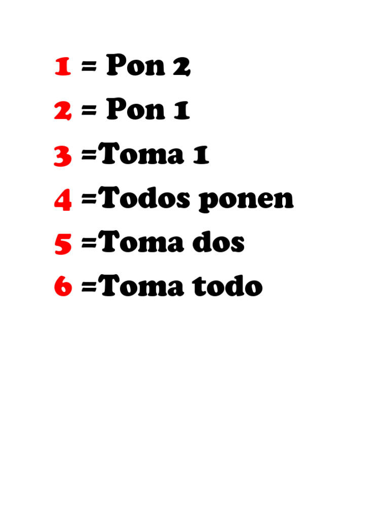 Pon 2 Pon 1 Toma 1 Todos Ponen Toma Dos Toma Todo | PDF