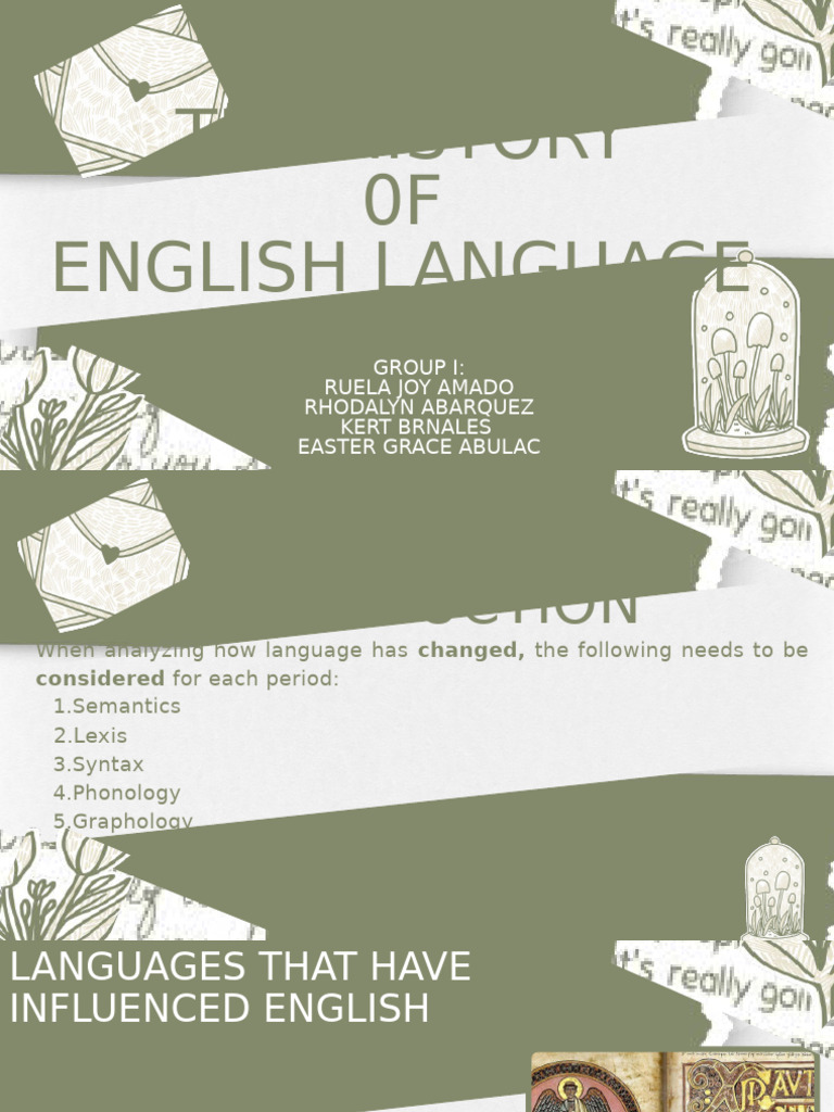 Group 1 History of English Language 20250221 042314 0000 | PDF ...