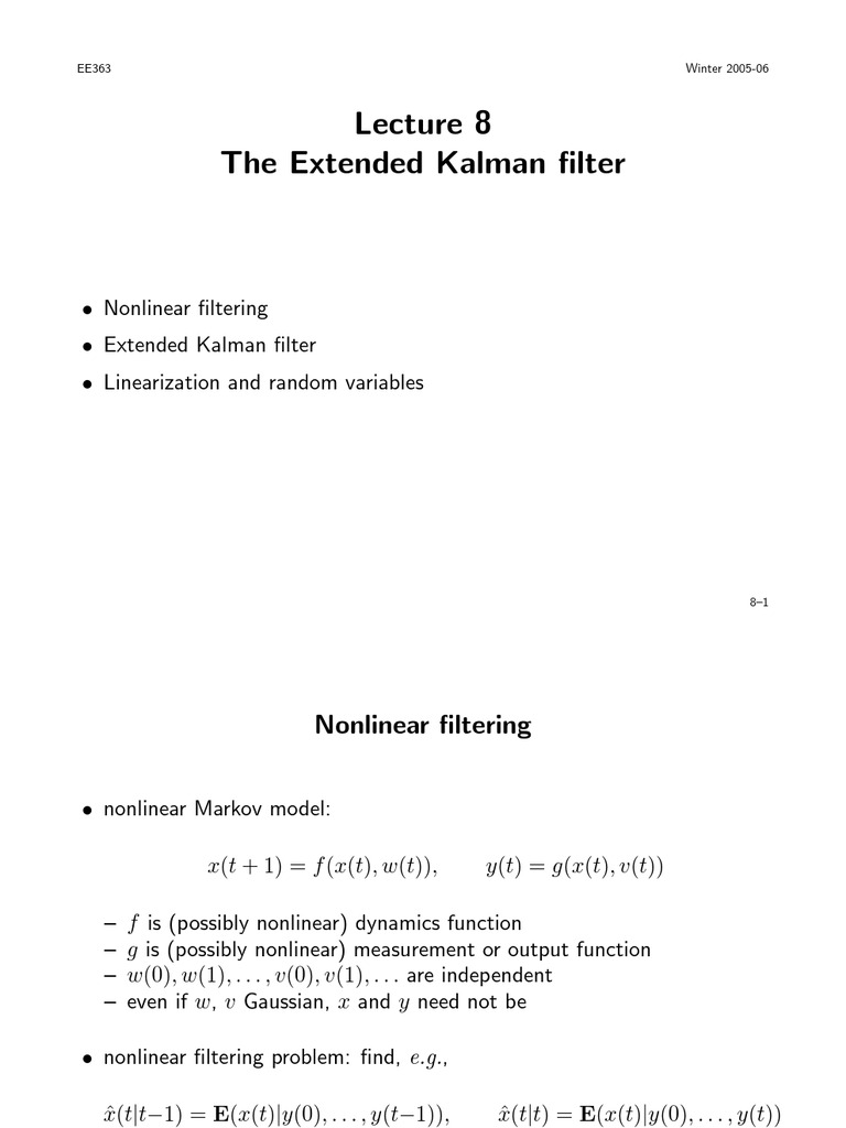 Nonlinear Filtering - Extended Kalman Filter - Linearization and Random ...