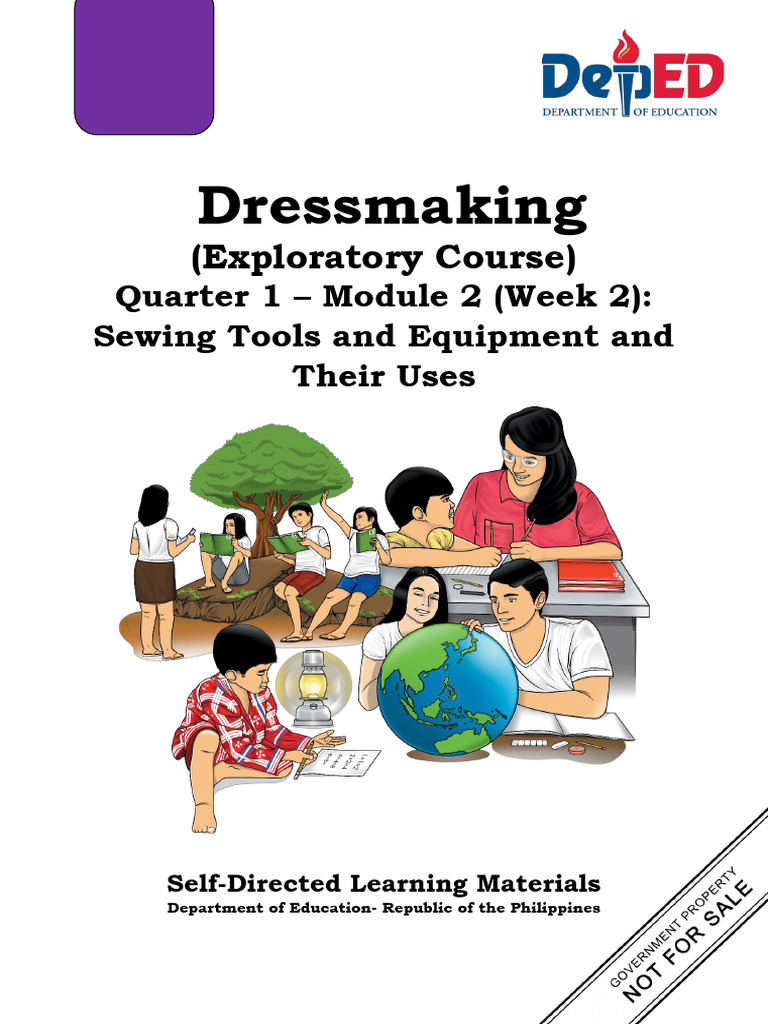 Q1 Dressmaking (Exploratory) 7.8_Module 2 | PDF | Sewing Machine | Sewing