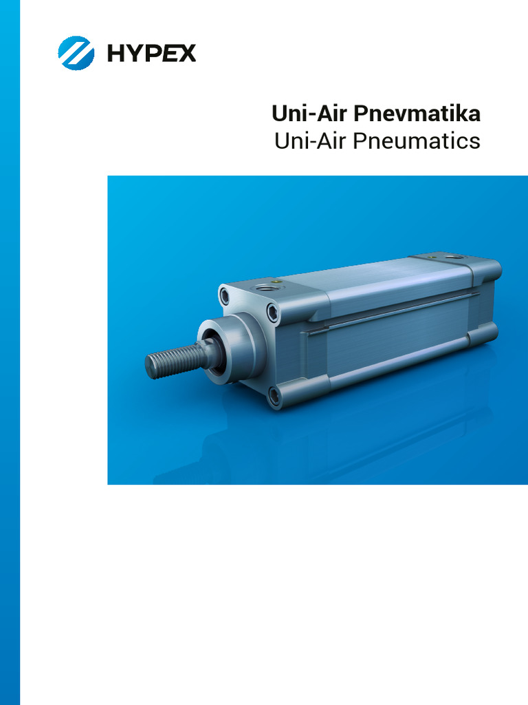 Hypex - Katalog - 10 - Uni-Air Pneumatics | PDF | Actuator | Gas Technologies