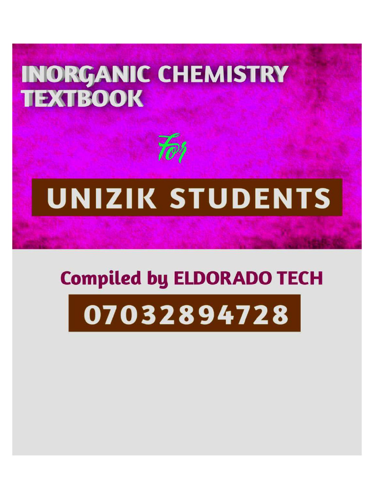 Inorganic Chemistry for Unizik Students Compiled by Eldorado Tech ...