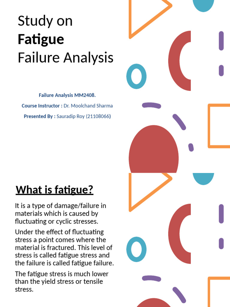 Fatigue Failure Analysis Overview | PDF | Fracture | Fatigue (Material)