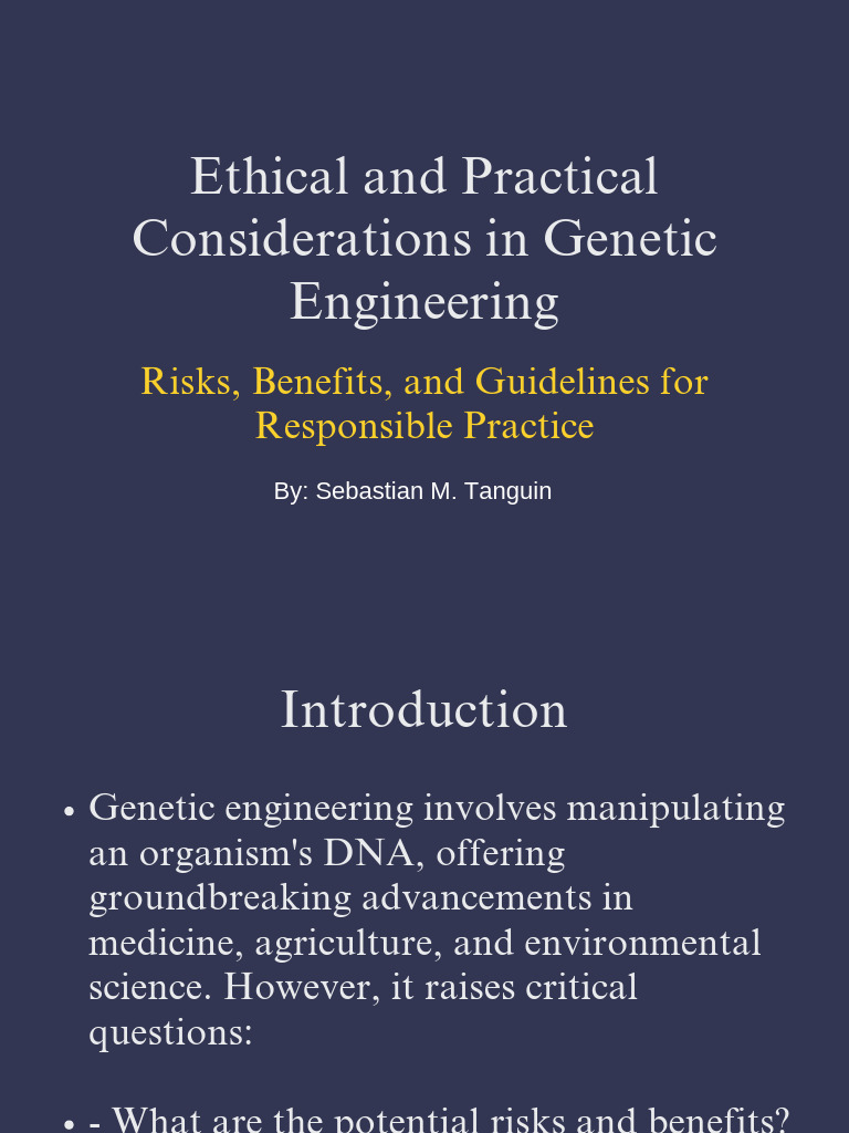 Ethical Practical Genetic Engineering - PPTX 20250127 162317 0000 | PDF ...