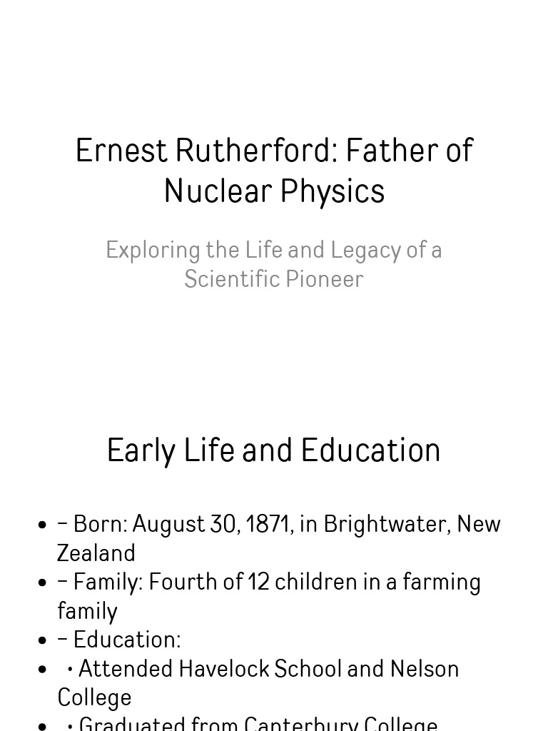 Ernest Rutherford Presentation - PPTX 20250121 063633 0000 | PDF