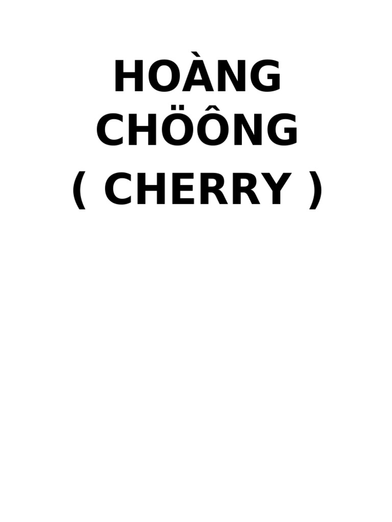 Hoàng Chöông (Cherry) | PDF