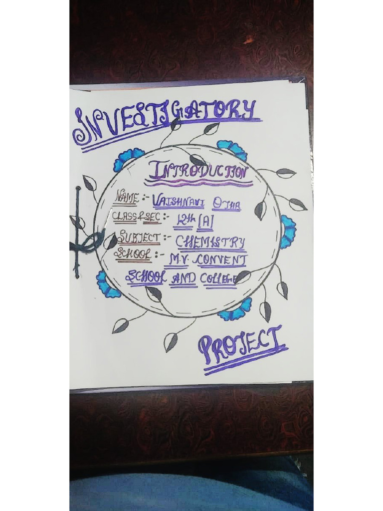 Class 12 Chemistry Investigatory Files | PDF