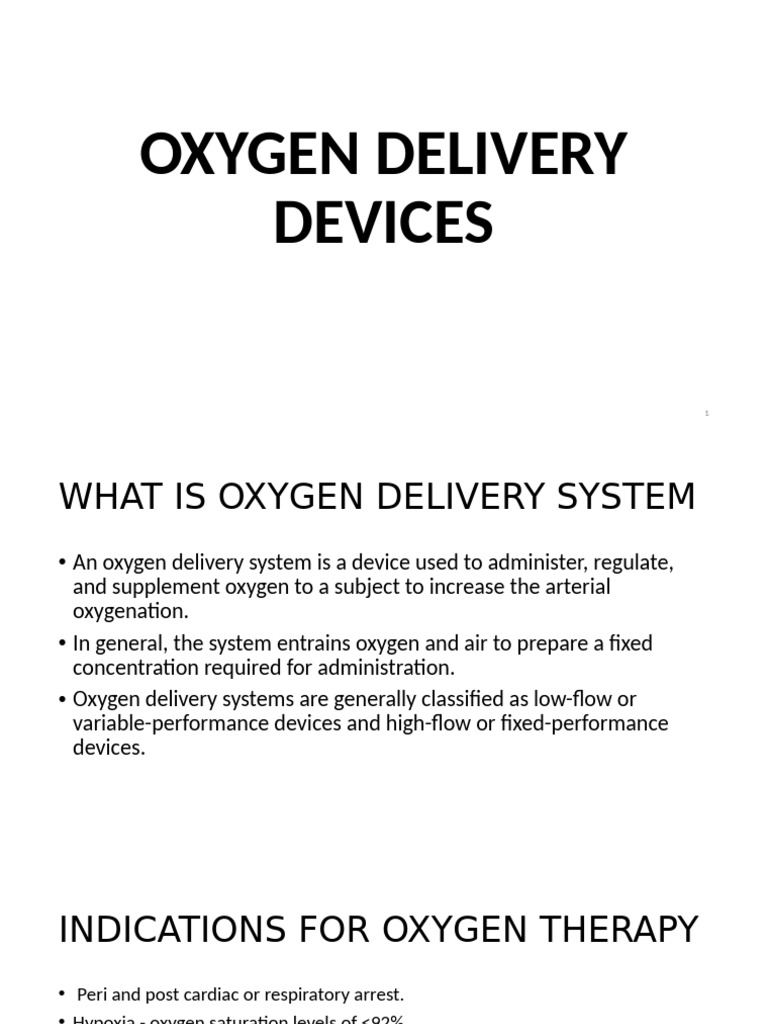 Oxygen Delivery Devices | PDF | Respiratory System | Cardiovascular System