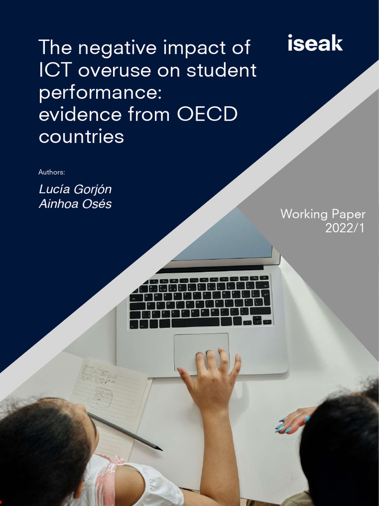 The Negative Impact of ICT Overuse On Student Performance: Evidence ...