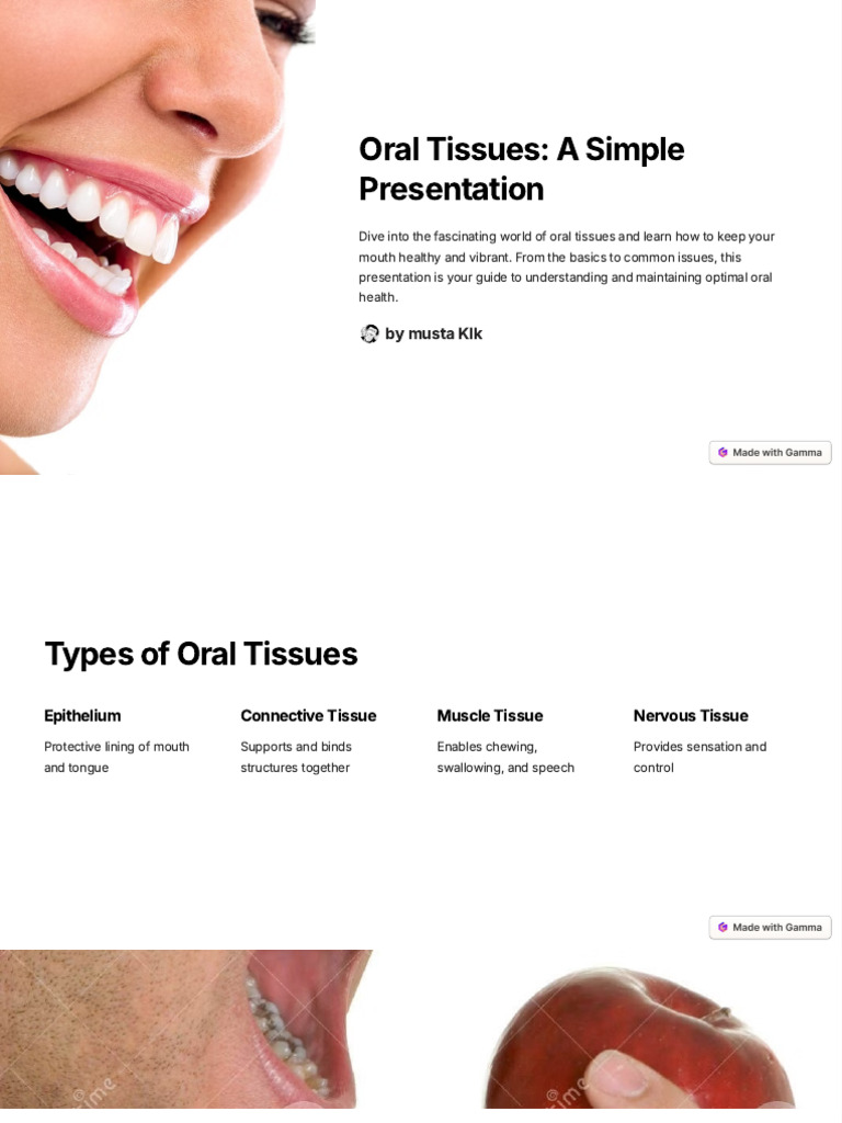 Oral Tissues A Simple Presentation | PDF