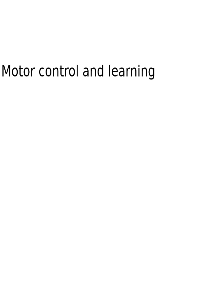 Motor Leaning and Control | PDF