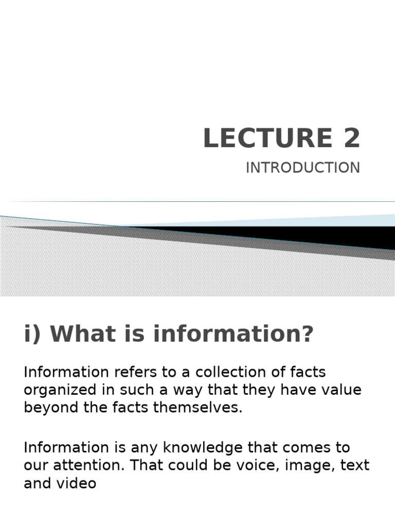 LECTURE 2 Information | PDF | Information | Input/Output