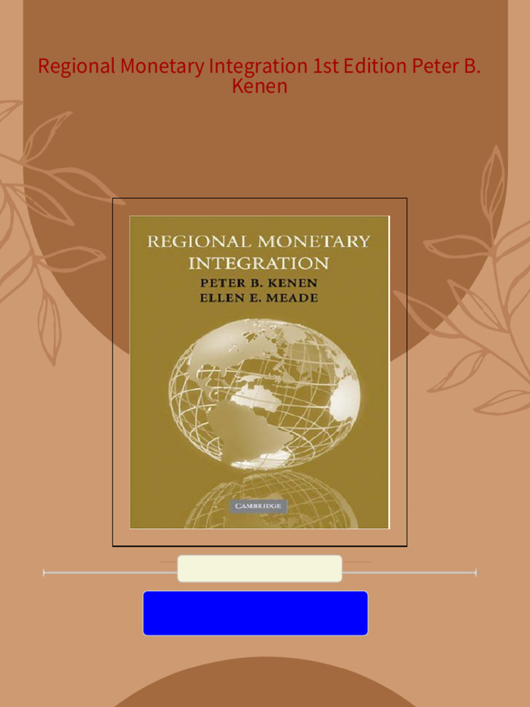 Integration 1st Edition Peter B Kenen | PDF | Economic And Monetary ...