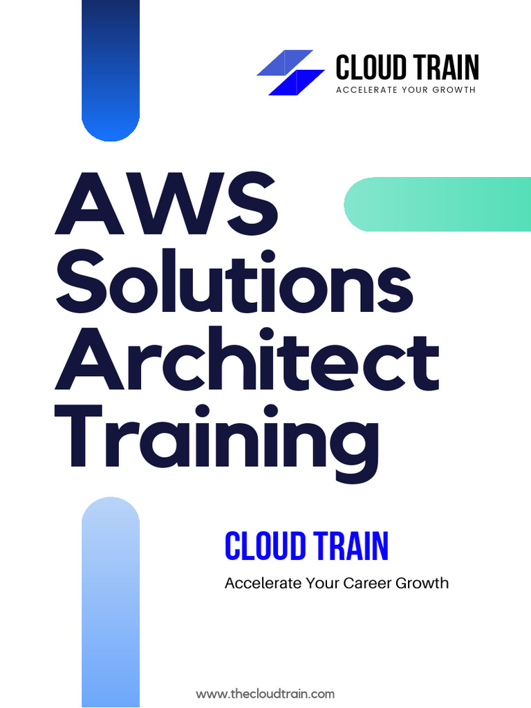 Cloud Train AWS Solutions Architect Training | PDF | Cloud Computing | Computer Science