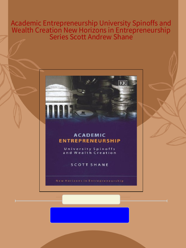 Academic Entrepreneurship University Spinoffs and Wealth Creation New ...
