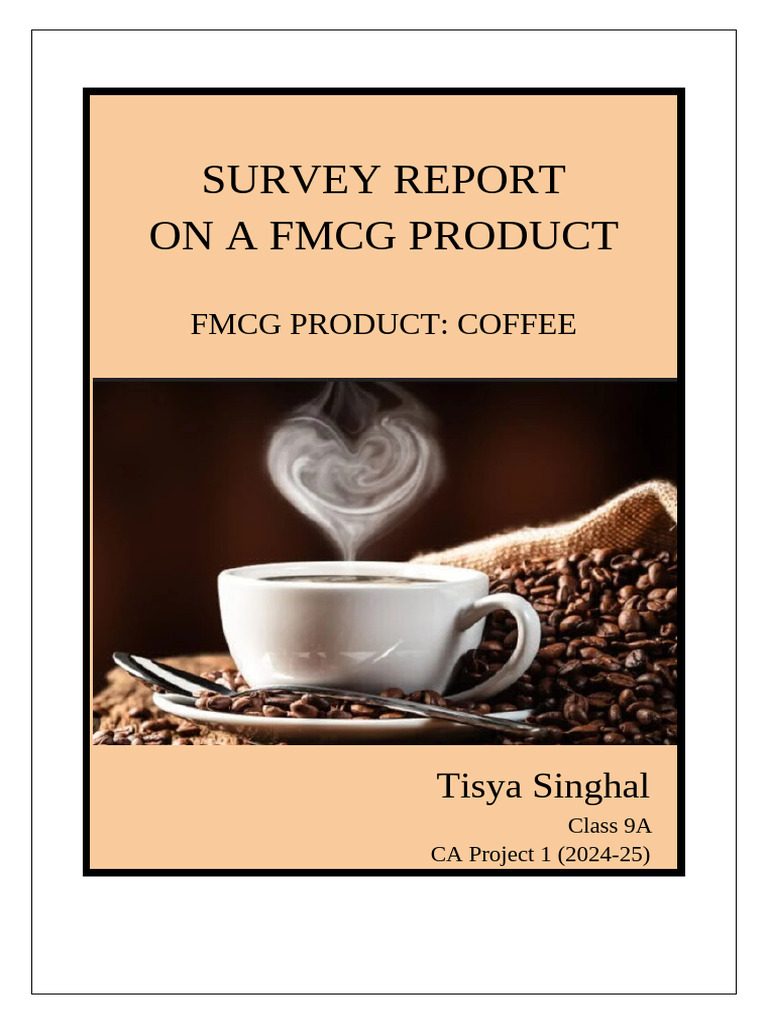 Coffee FMCG Survey Report 2024-25 | PDF | Coffee | Drink