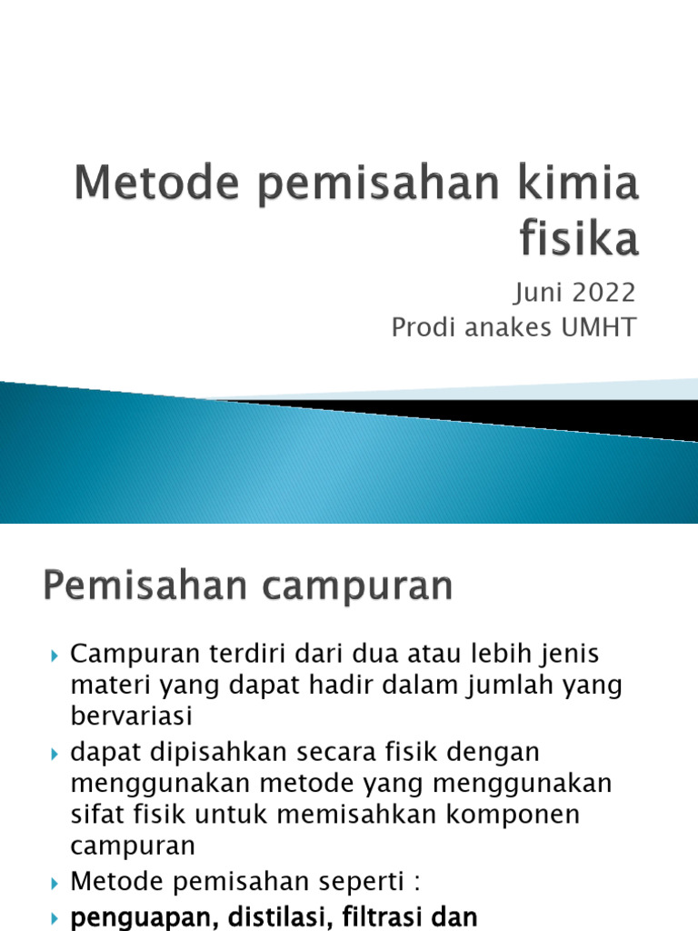Metode pemisahan kimia fisika 2022-1 | PDF