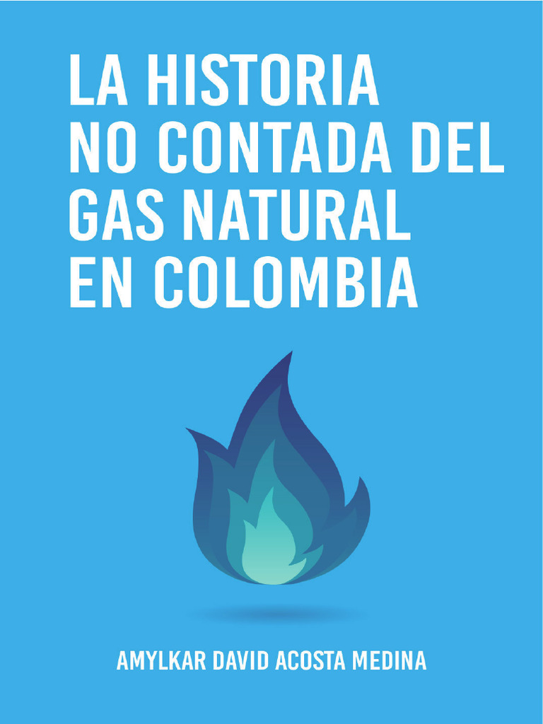 Historia del Gas Natural en Colombia | PDF | Petróleo | Colombia