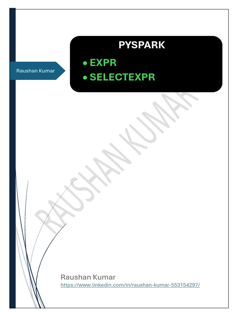 Expr SelectExpr in Pyspark | PDF | Apache Spark | Sql