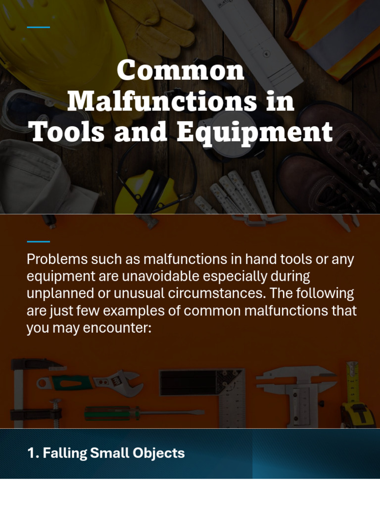 Tool Malfunctions & Safety Tips | PDF