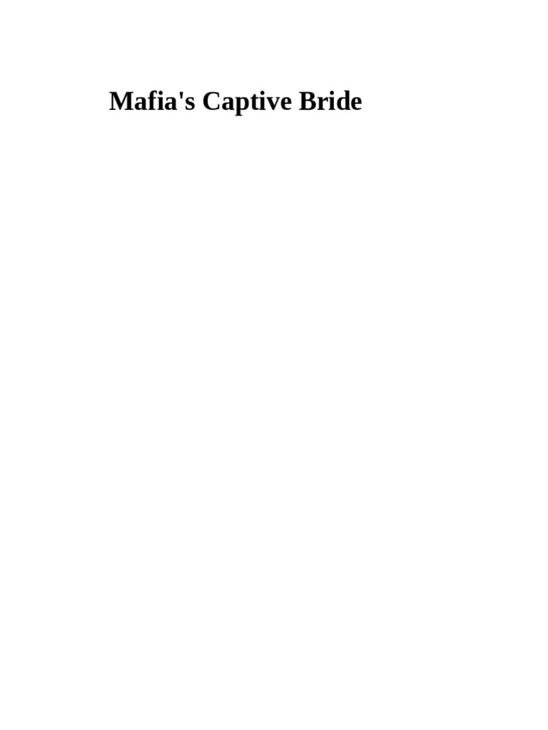 Mafia's Captive Bride: A Dark Union | PDF
